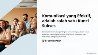 Komunikasi-yang-Efektif-adalah-salah-satu-Kunci-Sukses.pptx