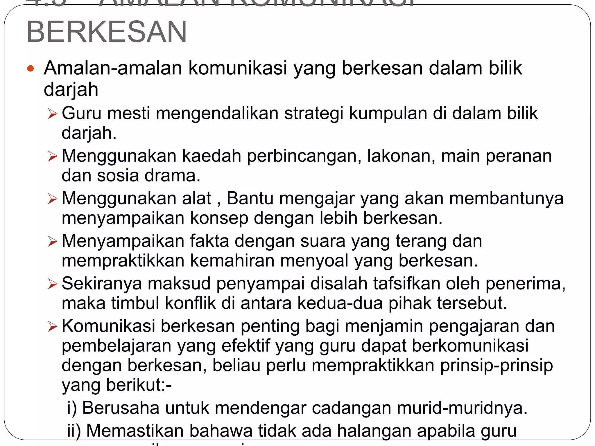 Komunikasi berkesan di dalam dan luar bilik darjah | PPTX