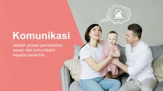KOMUNIKASI DALAM KELUARGA.pptx