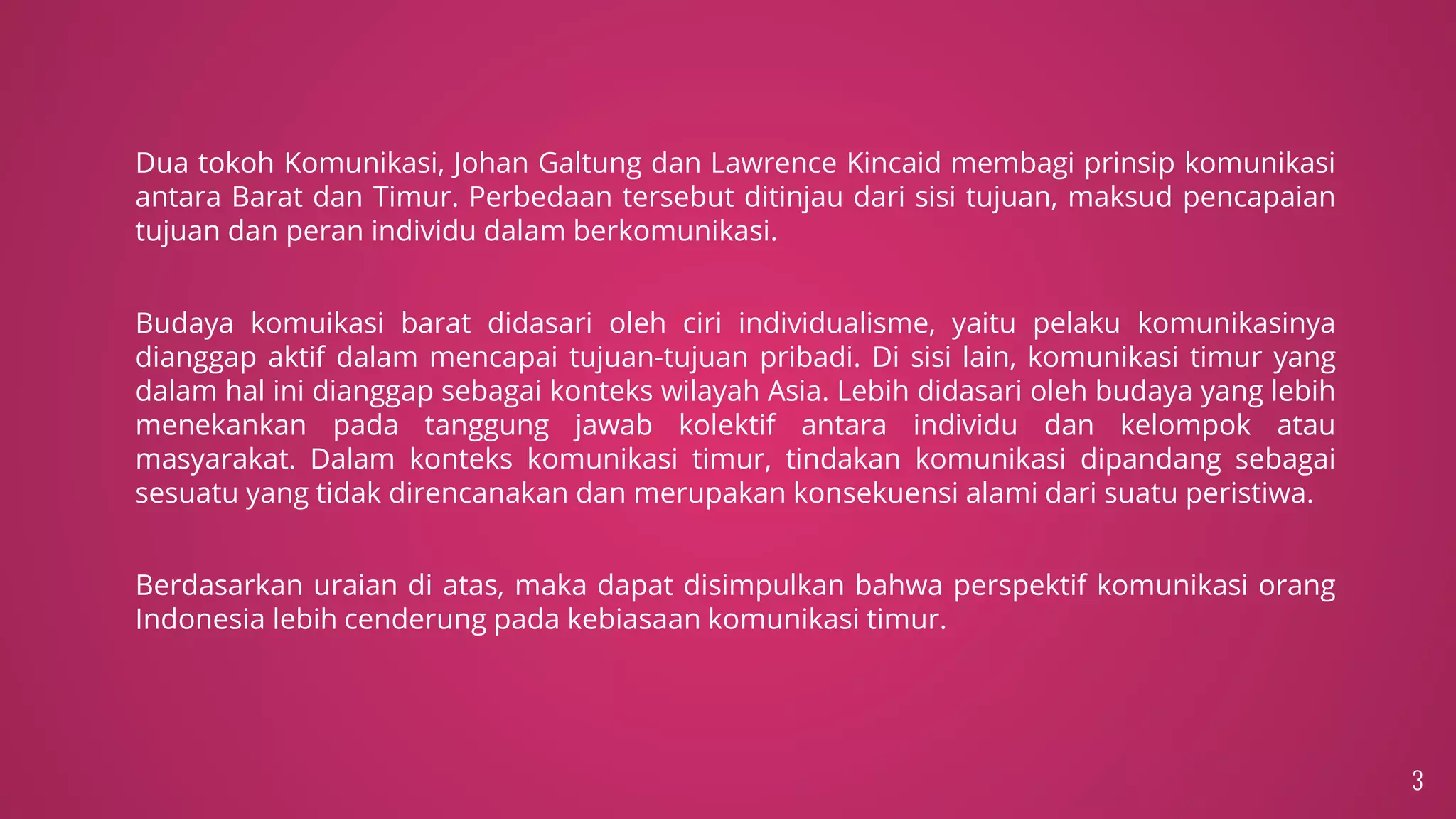 Komunikasi dalam Perspektif Lokalitas Indonesia | PPTX