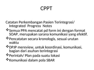 komunikasi efektif - standar keselamatan pasien | PPT