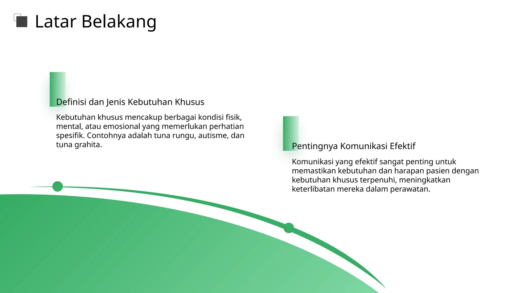 Komunikasi Efektif dengan Pasien Tuna Rungu, Autism, dan Tuna Grahita.pptx