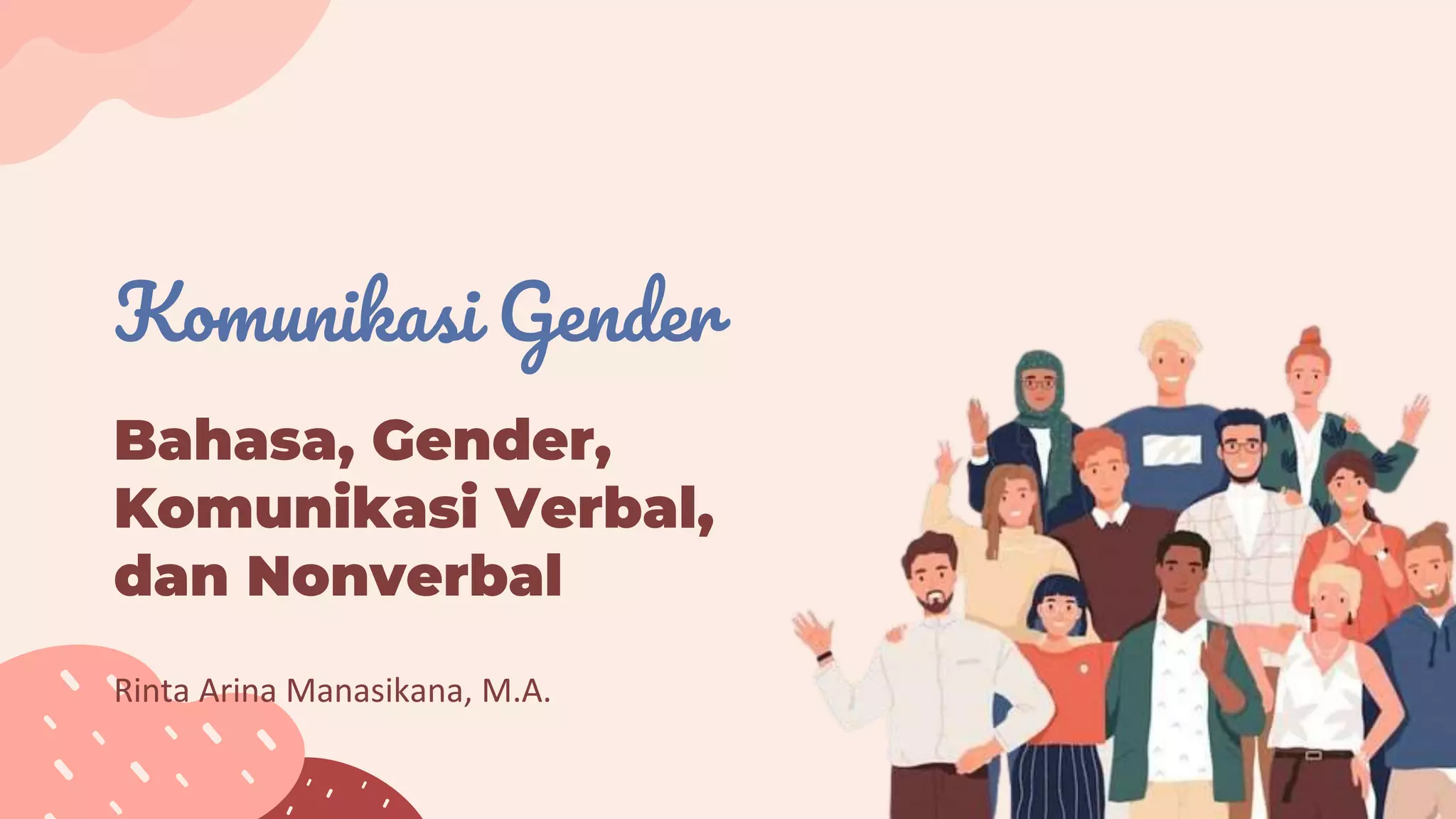 Komunikasi Gender 5_Bahasa, Gender, Komunikasi Verbal dan Nonverbal.pptx