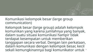 Komunikasi interpersonal dengan kelompok | PPTX