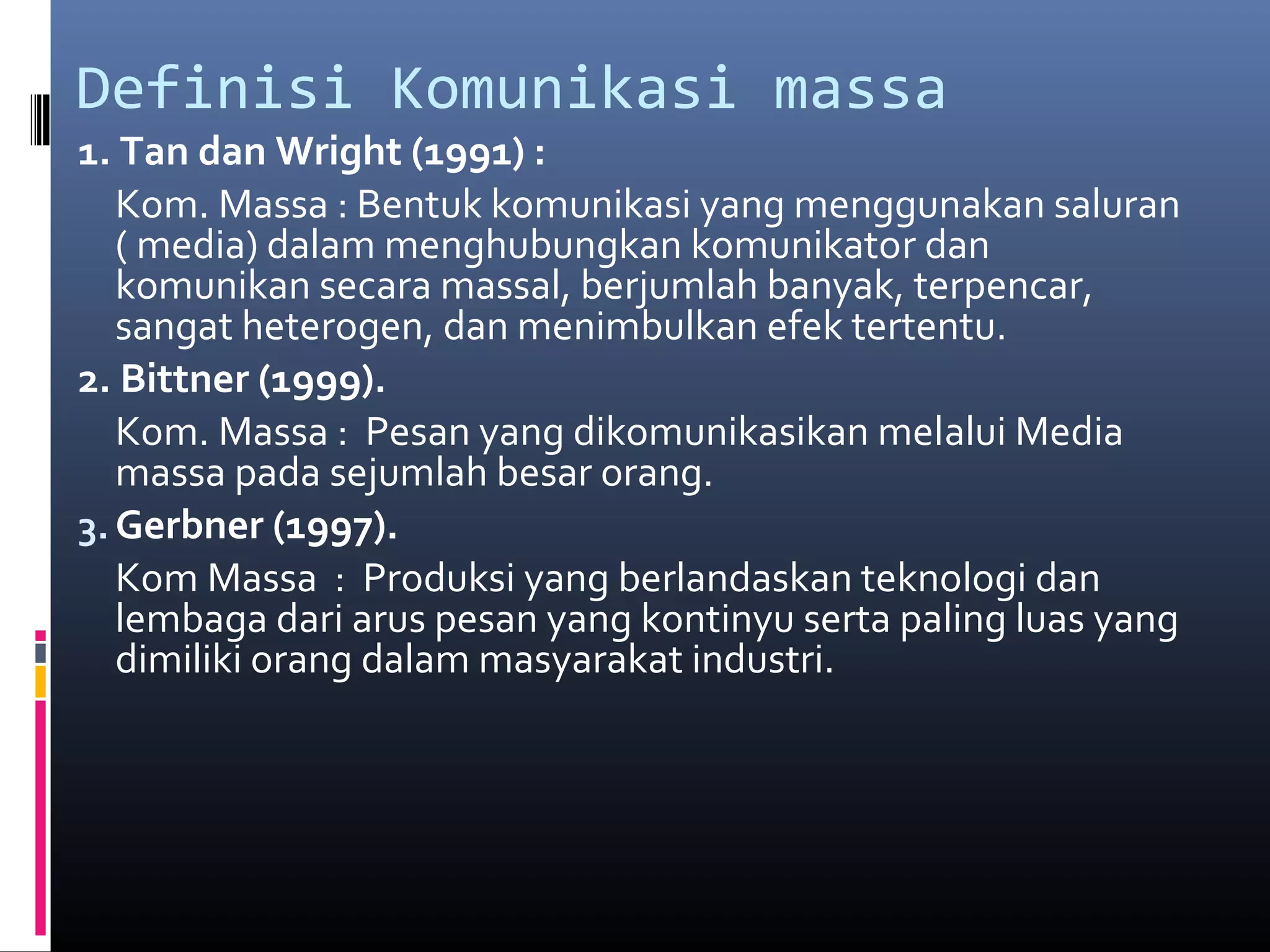 Komunikasi massa | PPT