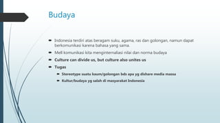 Komunikasi massa, budaya, dan literasi media | PPTX