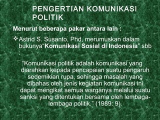 Komunikasi Politik | PPT