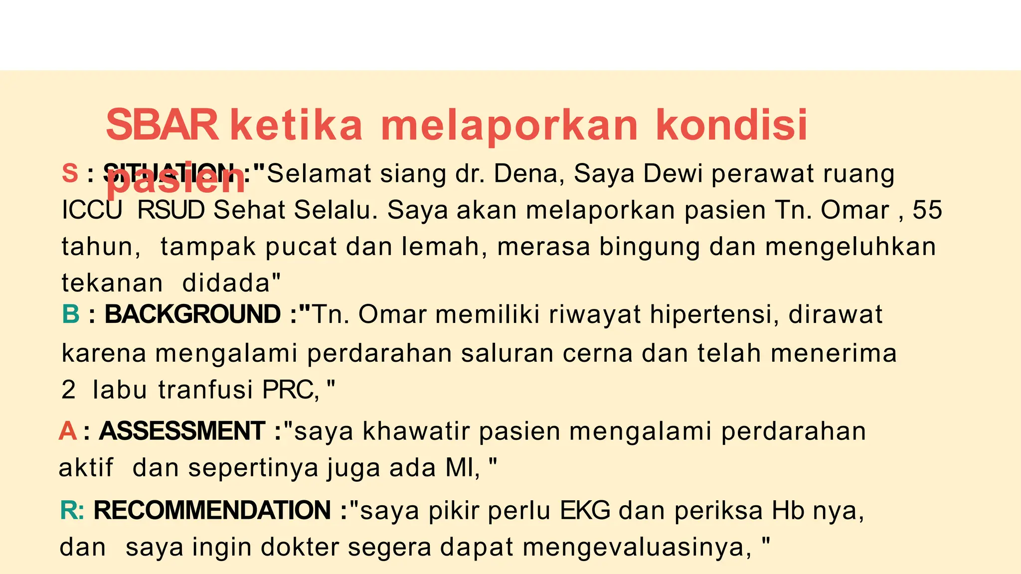 KOMUNIKASI SBAR (contoh pelatihan).pptx