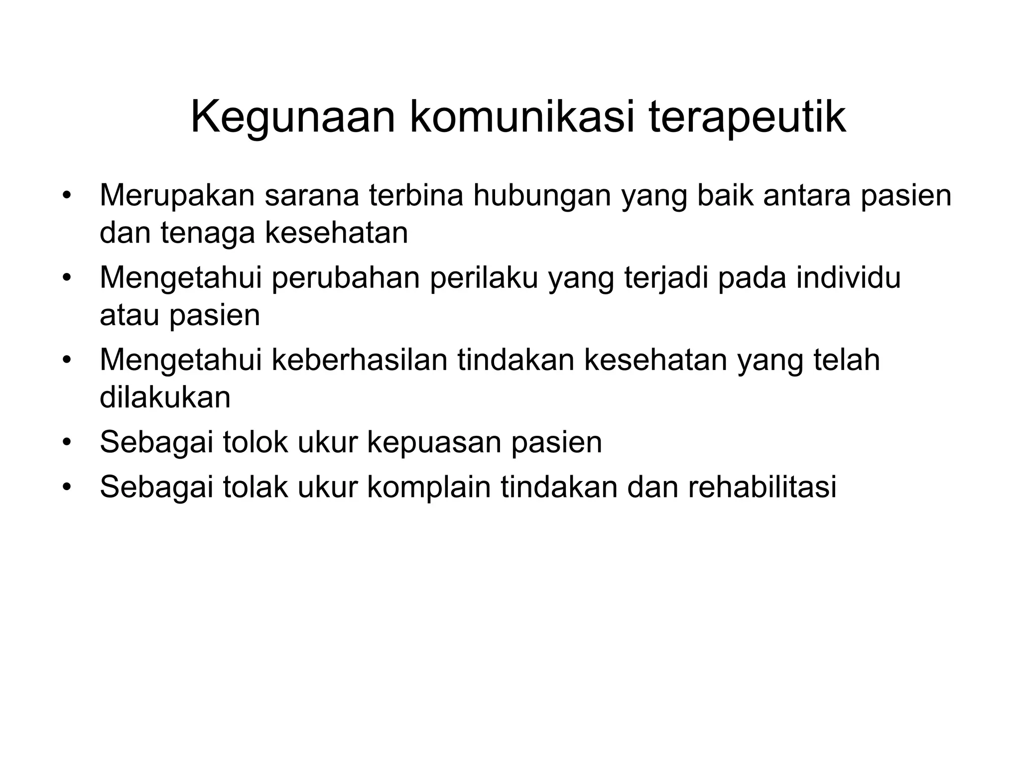 Komunikasi Terapeutik pada pasien oleh perawat | PPT