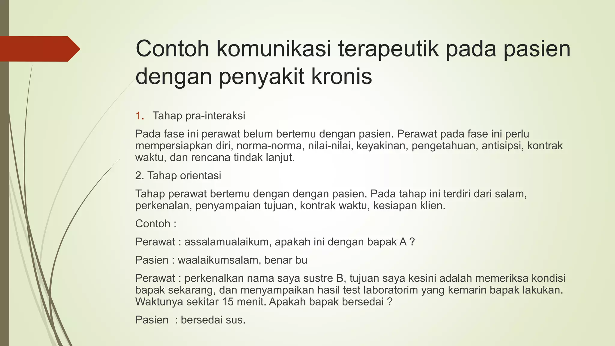 Komunikasi terapeutik pada pasien dengan penyakit kronis 2 | PPTX