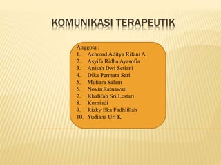 KOMUNIKASI TERAPEUTIK.pptx