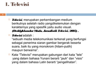 Komunikasi Televisi | PPT