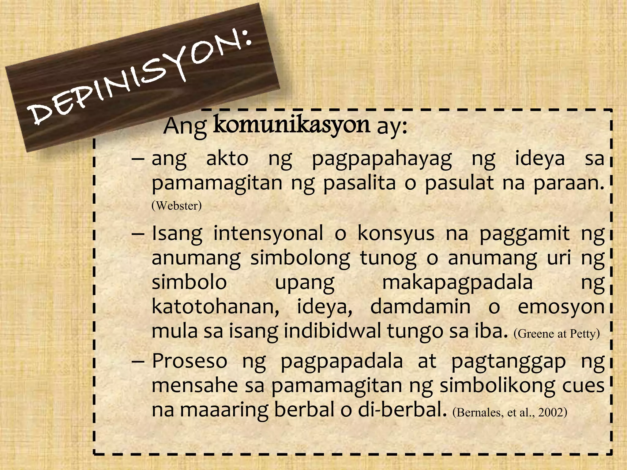 Komunikasyon - Akademikong Filipino tungo sa Epektibong Komunikasyon | PPTX