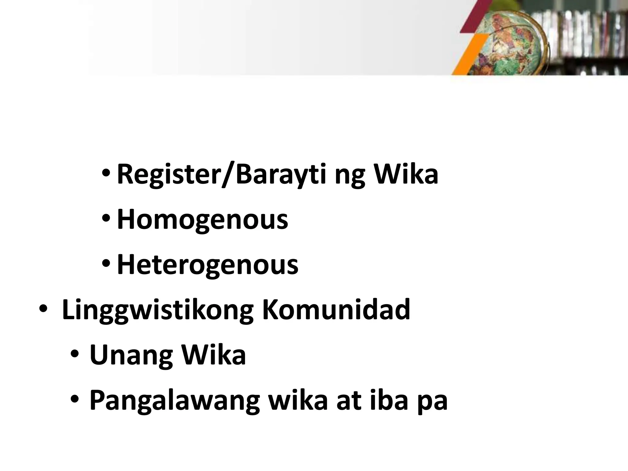 Komunikasyon at Pananaliksik sa Wika at Kulturang Pilipino.(mula sa ...