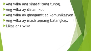 KOMUNIKASYON AT PANANALIKSIK SA WIKA AT KULTURANG PILIPINO August 1 ...