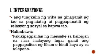KOMUNIKASYON_ARALIN 7 _Gamit ng Wika (Pasalita).pptx