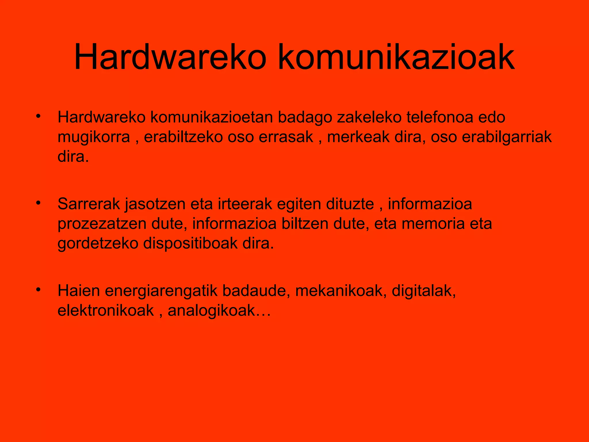 Komunikazio erak 3 | PPT