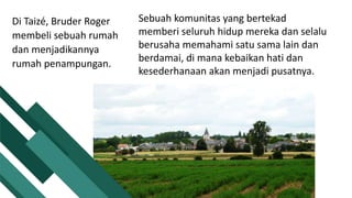 Komunitas Taize sebagai Komunitas Spiritual.pptx