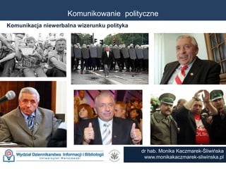 KomunikacjaNiewerbalnaPolityka | PPSX