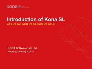 Kona Software Lab: Overview | PPTX