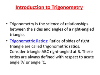 INTRODUCTION TO TRIGNOMETRY ppt | PPTX