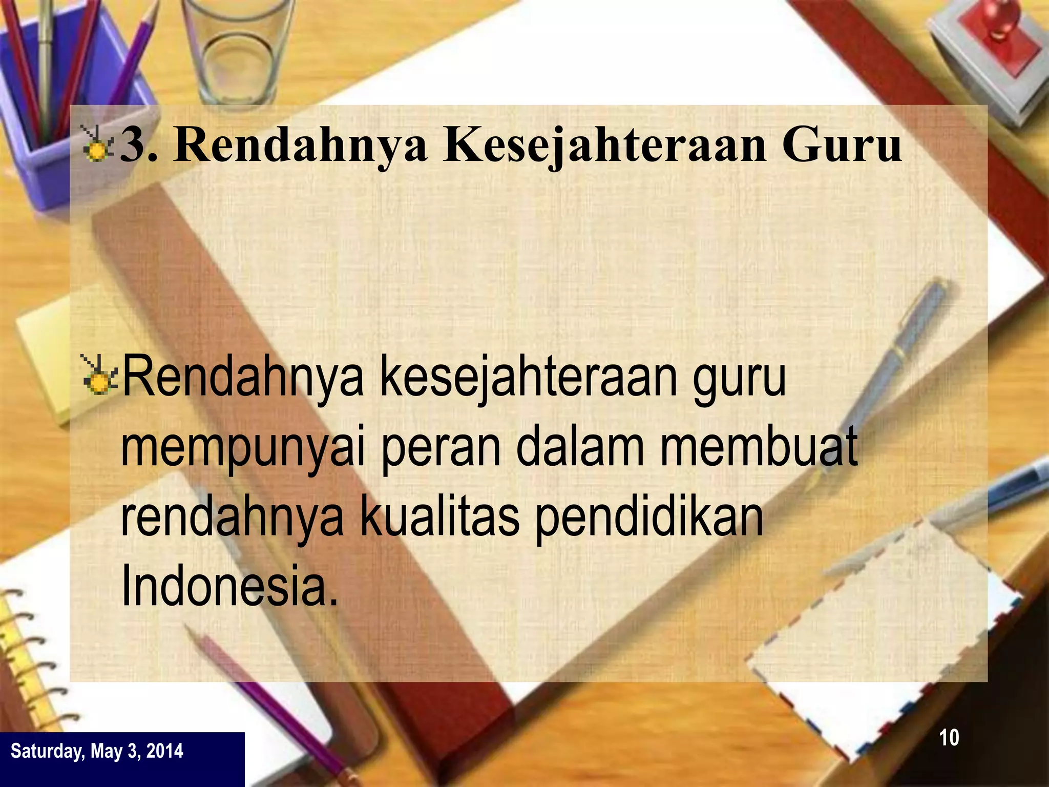 Kondisi dunia pendidikan di indonesia | PPT