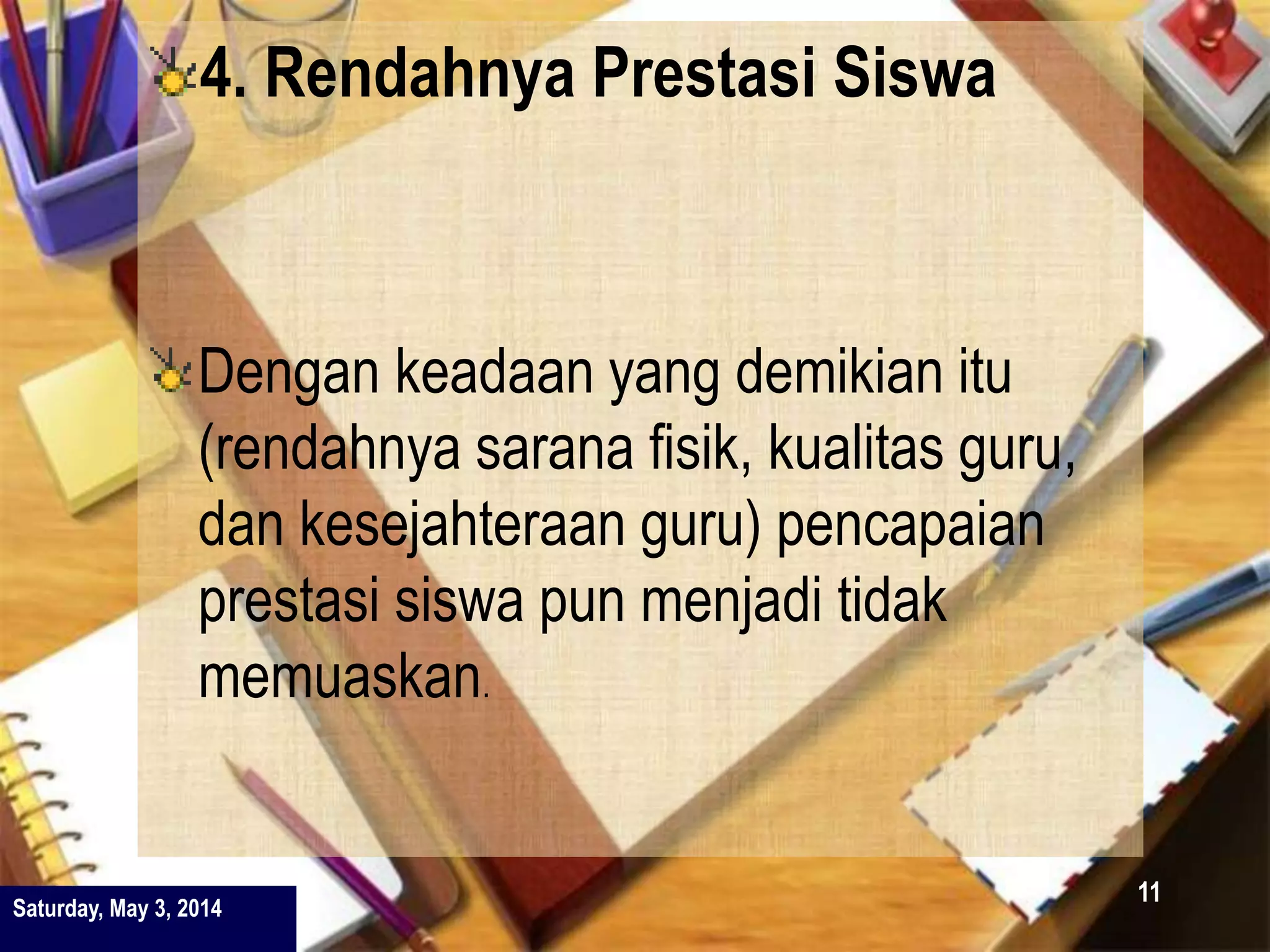 Kondisi dunia pendidikan di indonesia | PPT