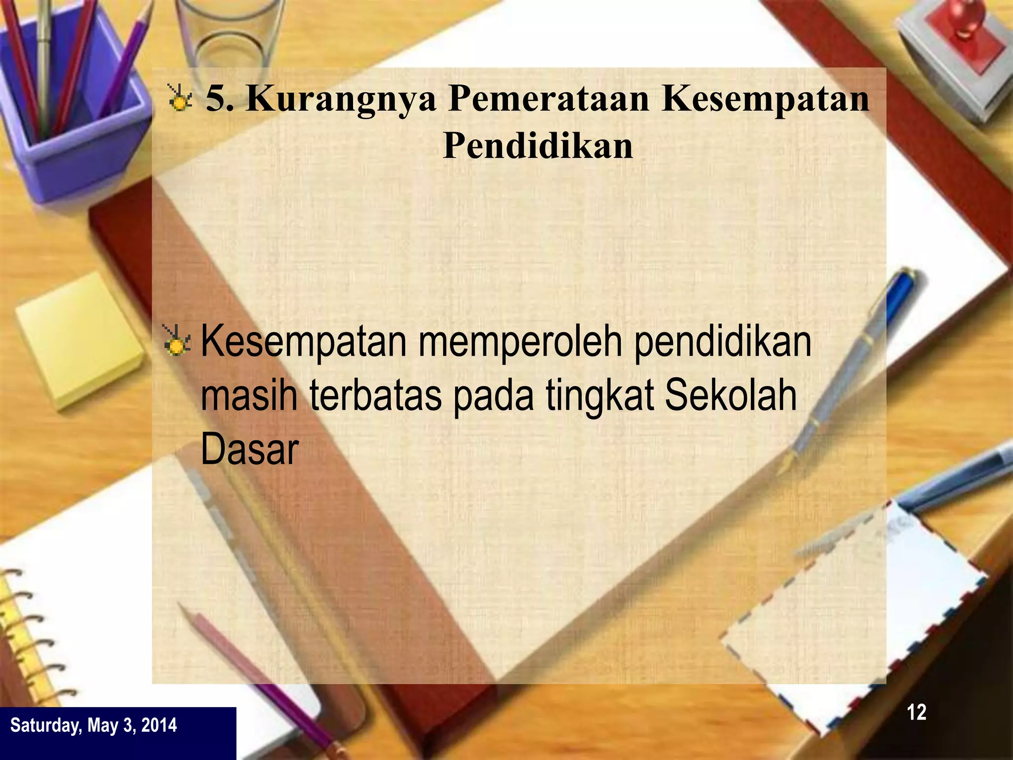 Kondisi dunia pendidikan di indonesia | PPT