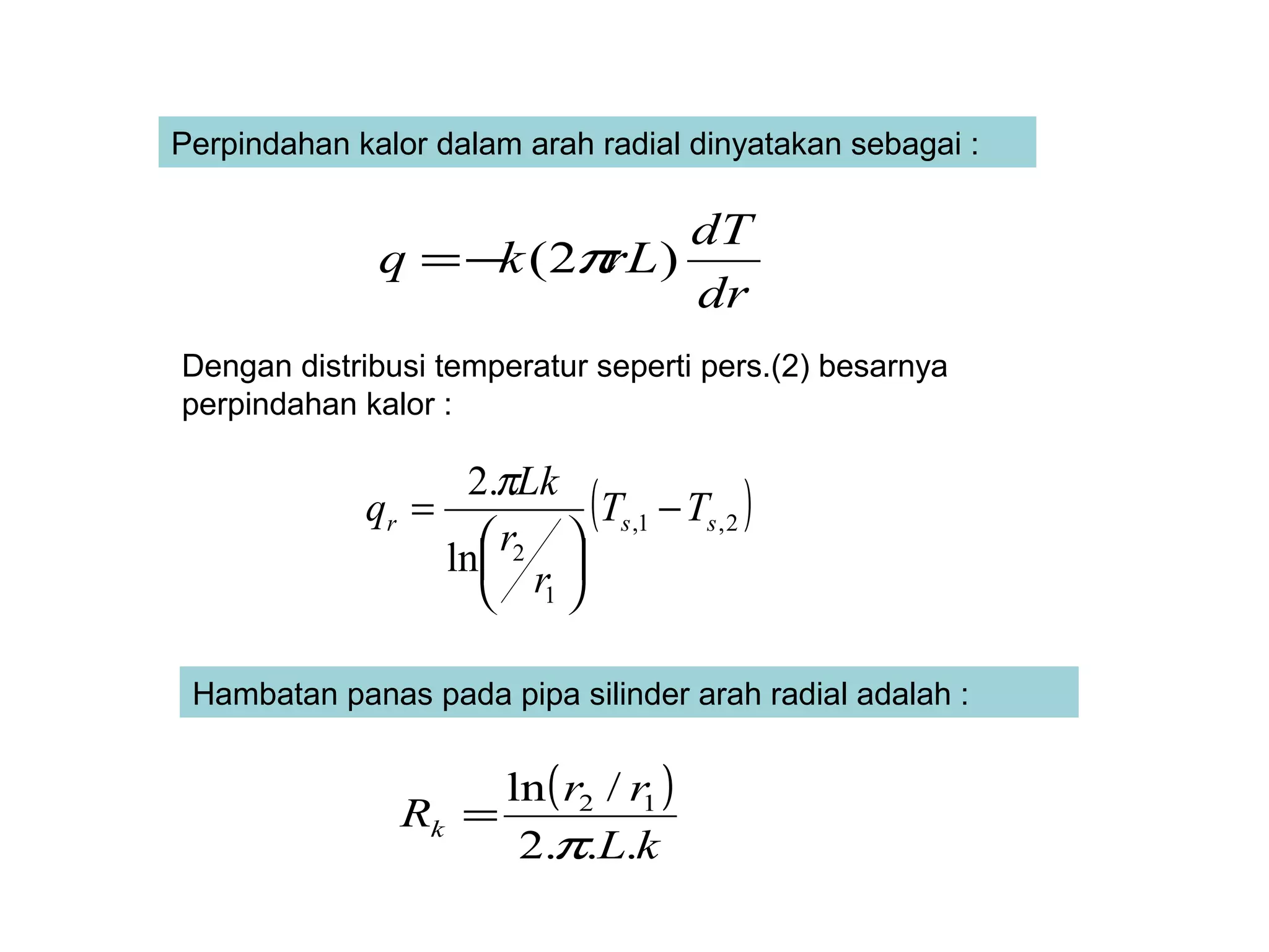 Konduksi 1 d, steady state arah radial | PPT