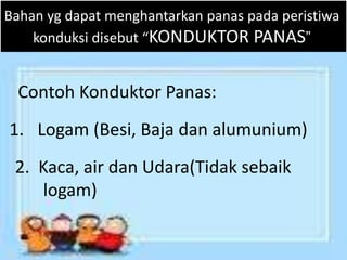 Konduktor dan isolator panas | PPTX