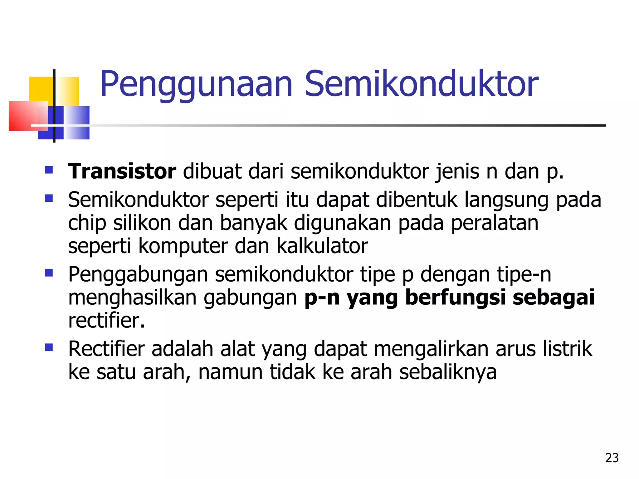 Konduktor dan semikonduktor | PPT