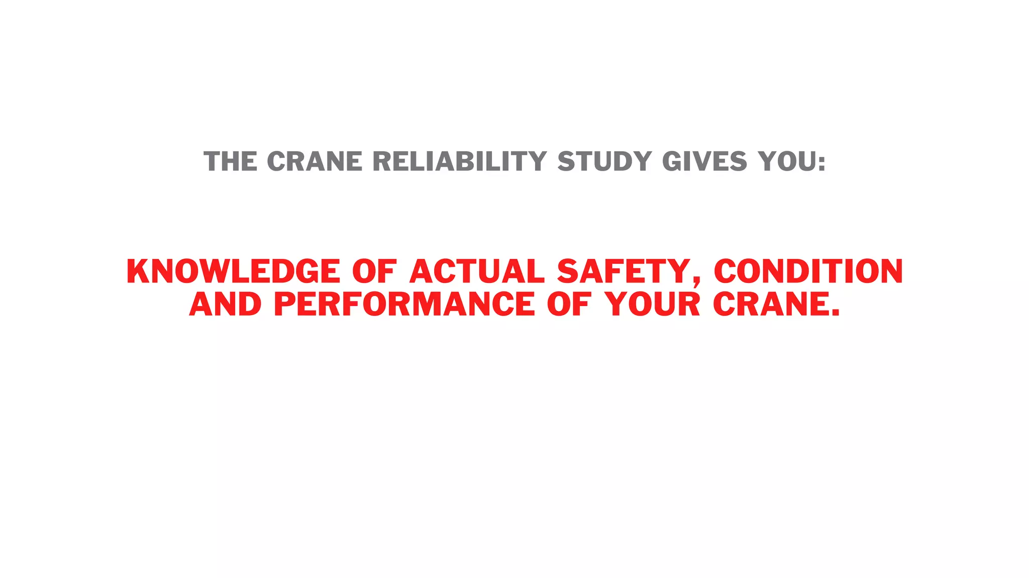 Crane Reliability Study - SlideShare | PPT