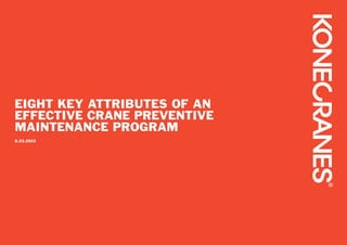 Konecranes Overhead Crane Preventive Maintenance White Paper | PDF