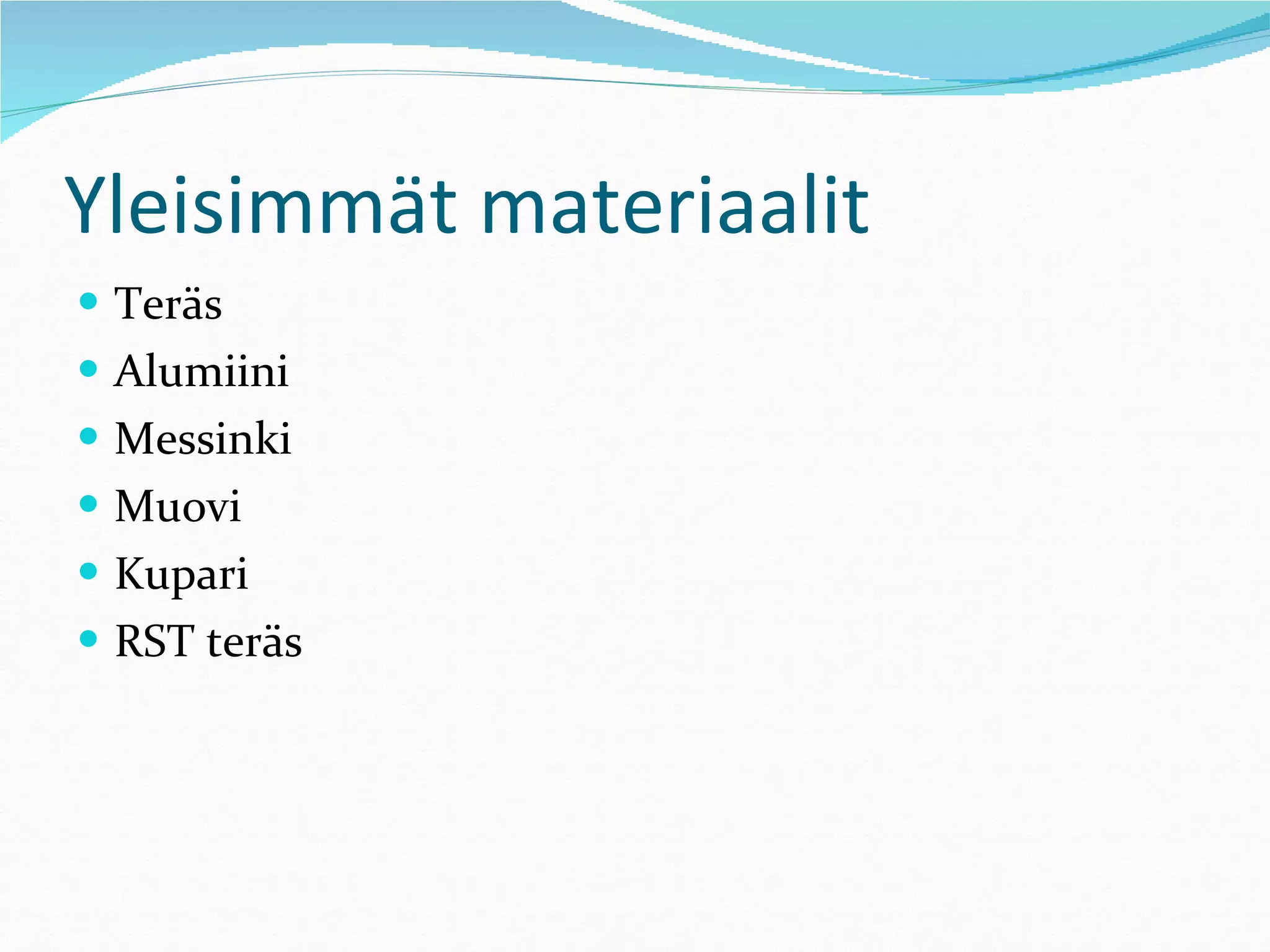 Koneistettavat materiaalit | PPT