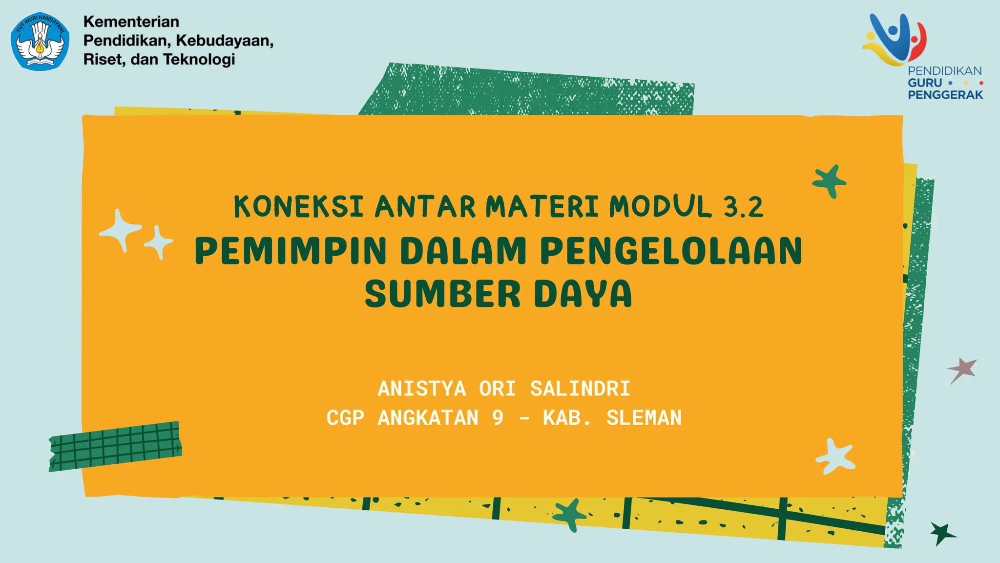 KONEKSI ANTAR MATERI MODUL 3.2 Pendidikan Guru Penggerak | PPT