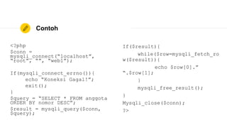 Cara membuat koneksi PHP dan database MySQL | PPT
