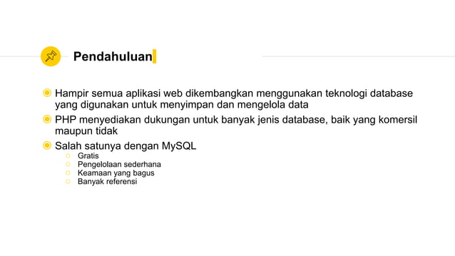 Cara membuat koneksi PHP dan database MySQL | PPTX