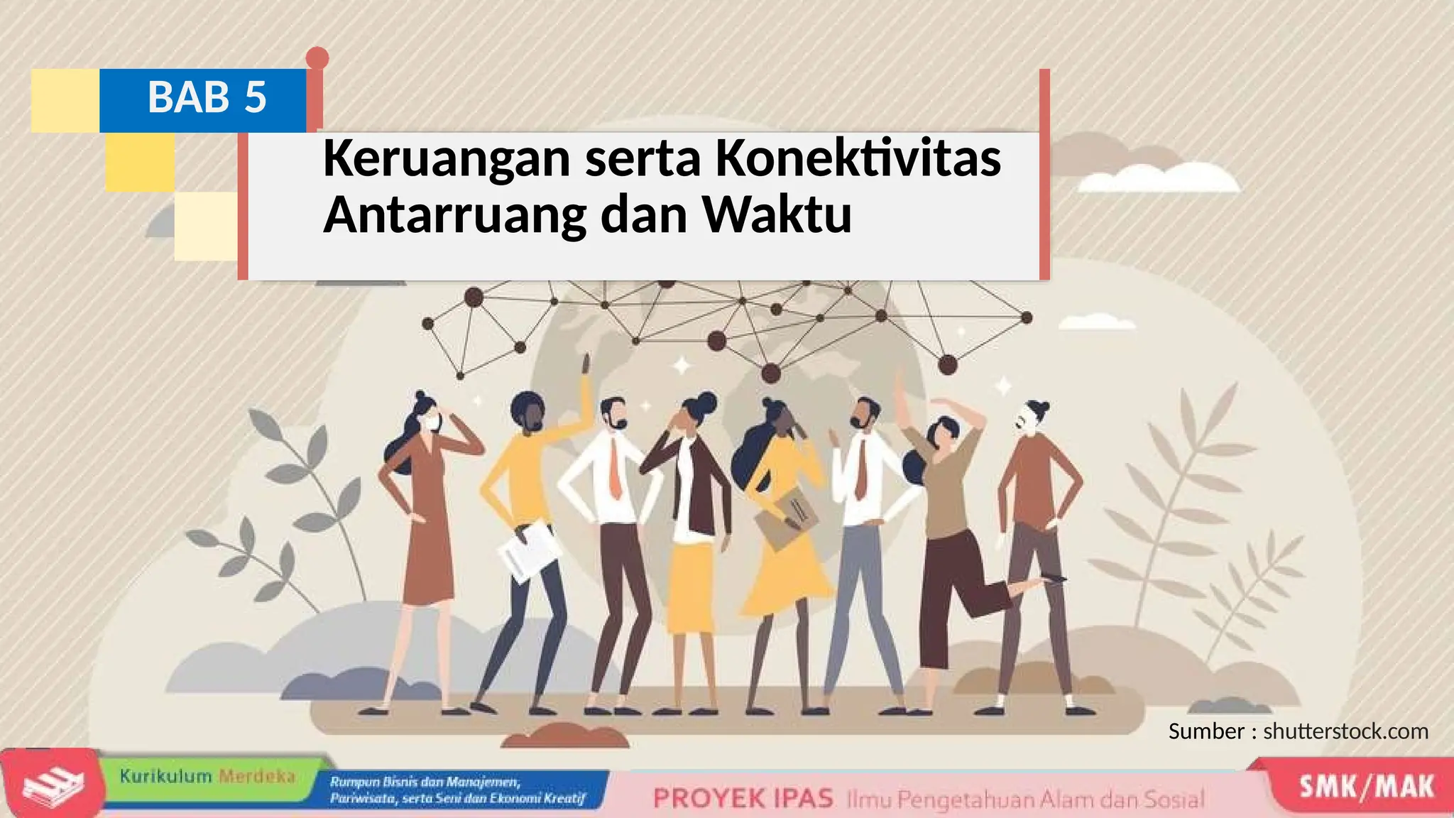 Konektivitas antar Ruang dan Waktu .pptx