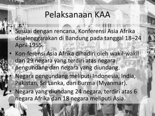 SEJARAH KONFRENSI ASIA-AFRIKA | PPTX