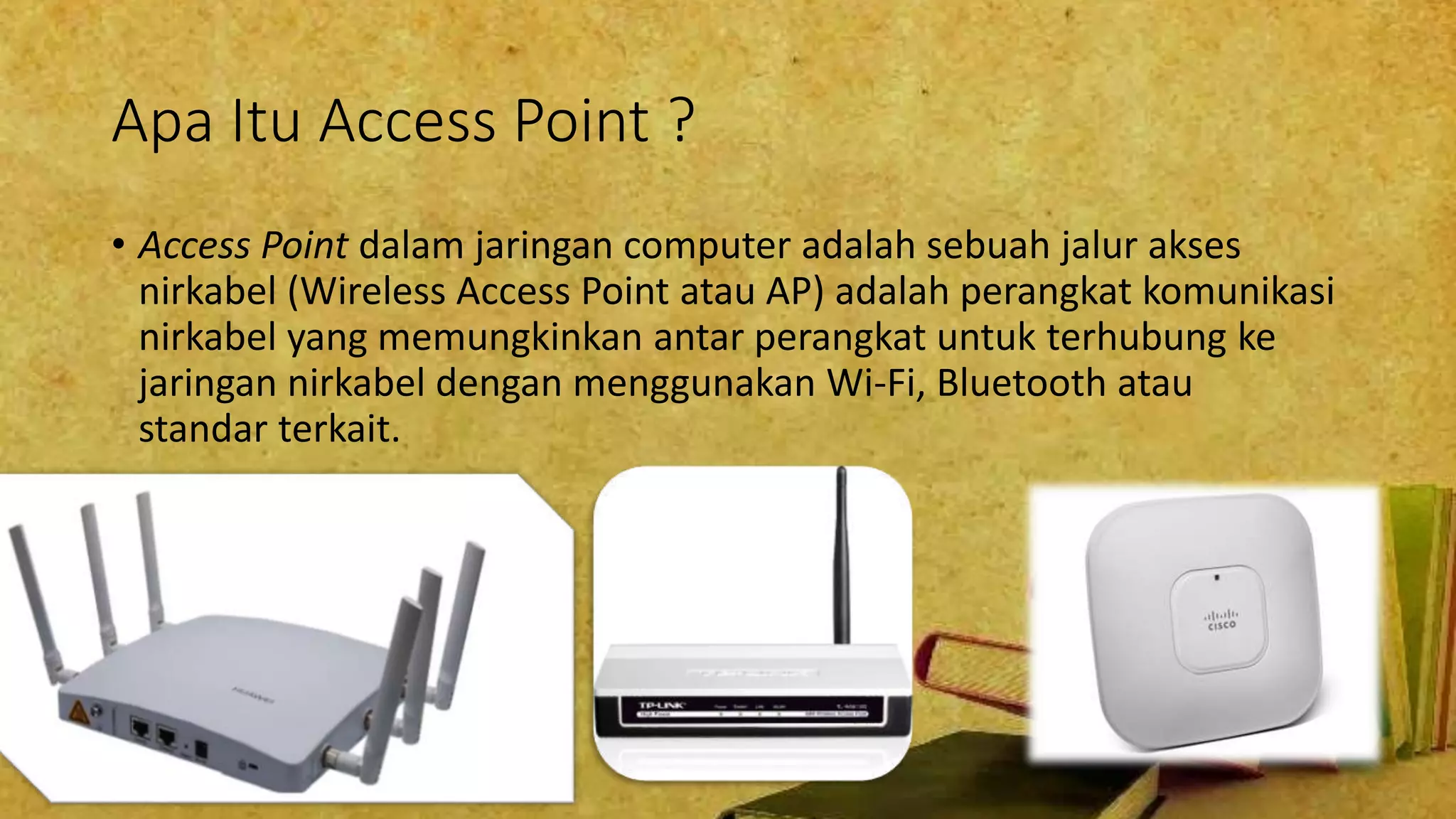 Konfigurasi access point menjadi repeater smk daarut tauhiid | PPTX