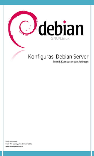 Konfigurasi debian server( adm server dlm jaringan) | PDF
