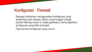 Konfigurasi firewall | PPTX