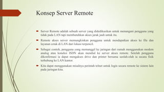 Konfigurasi remote server | PPTX