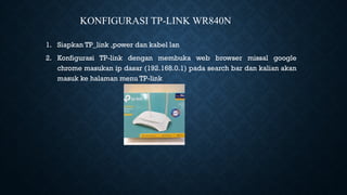 KONFIGURASI ROUTER DI BMP NET KUDUS-1.pptx
