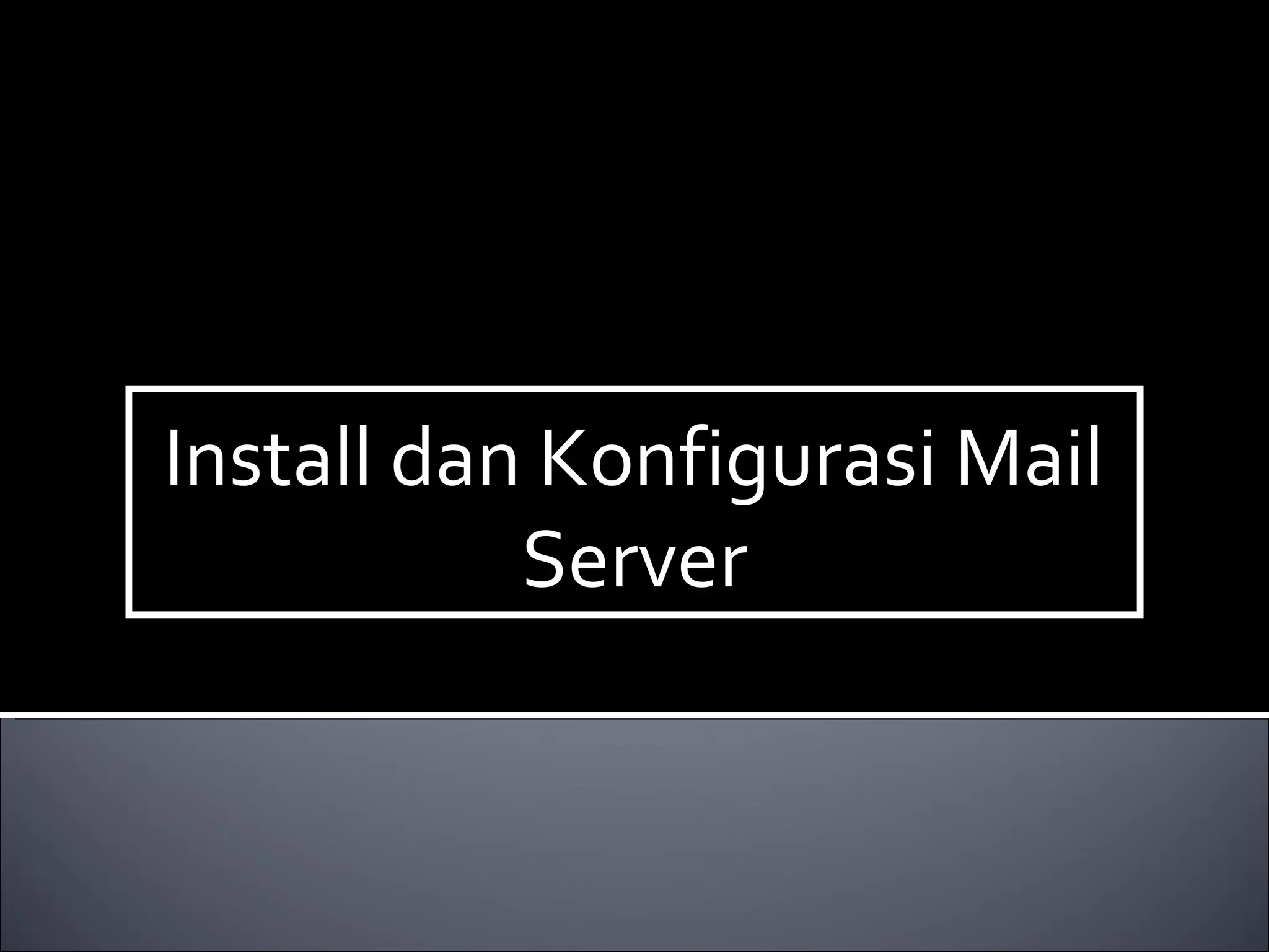 Konfigurasi Server Debian Ppt