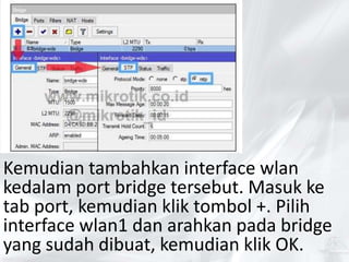 Konfigurasi wds pada mikrotik | PPTX