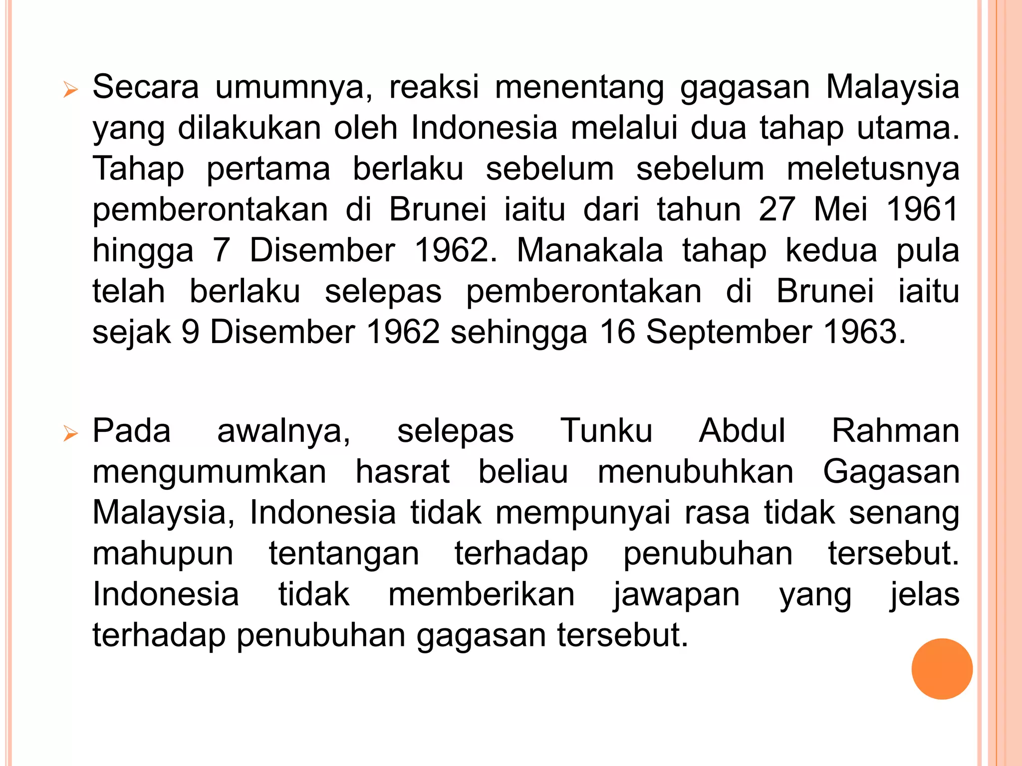 KONFRANTASI MALAYSIA - INDONESIA ppt.pptx