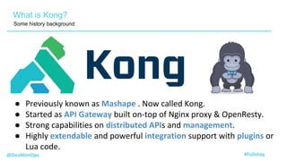 Kong Ingress Controller - Fullstaq Show N Tell | PPT