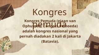 kongres pemuda 1 materi sejarah indonesia | PPTX