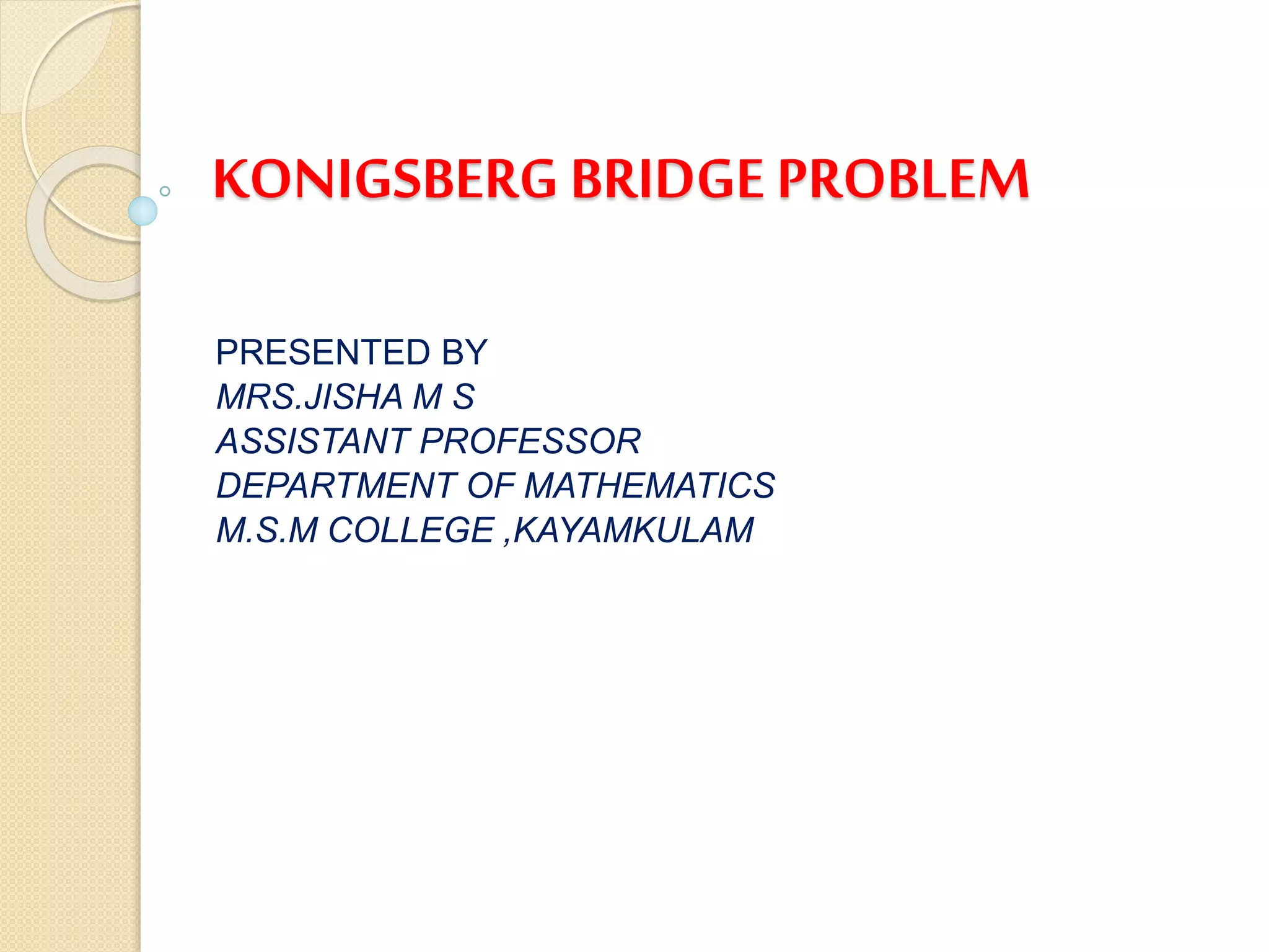 Konigsberg bridge problem (3) | PPTX